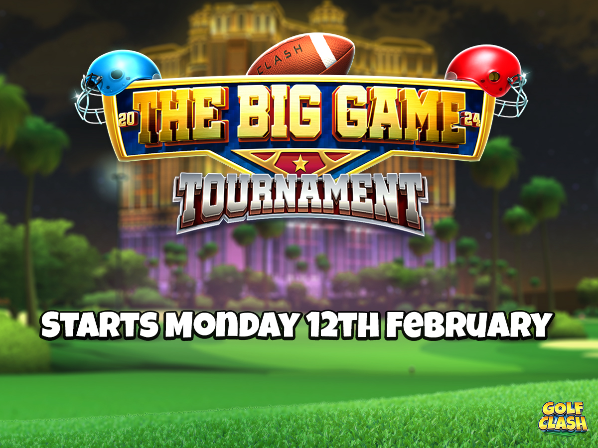 The Big Game Tournament — Golf Clash Help Center